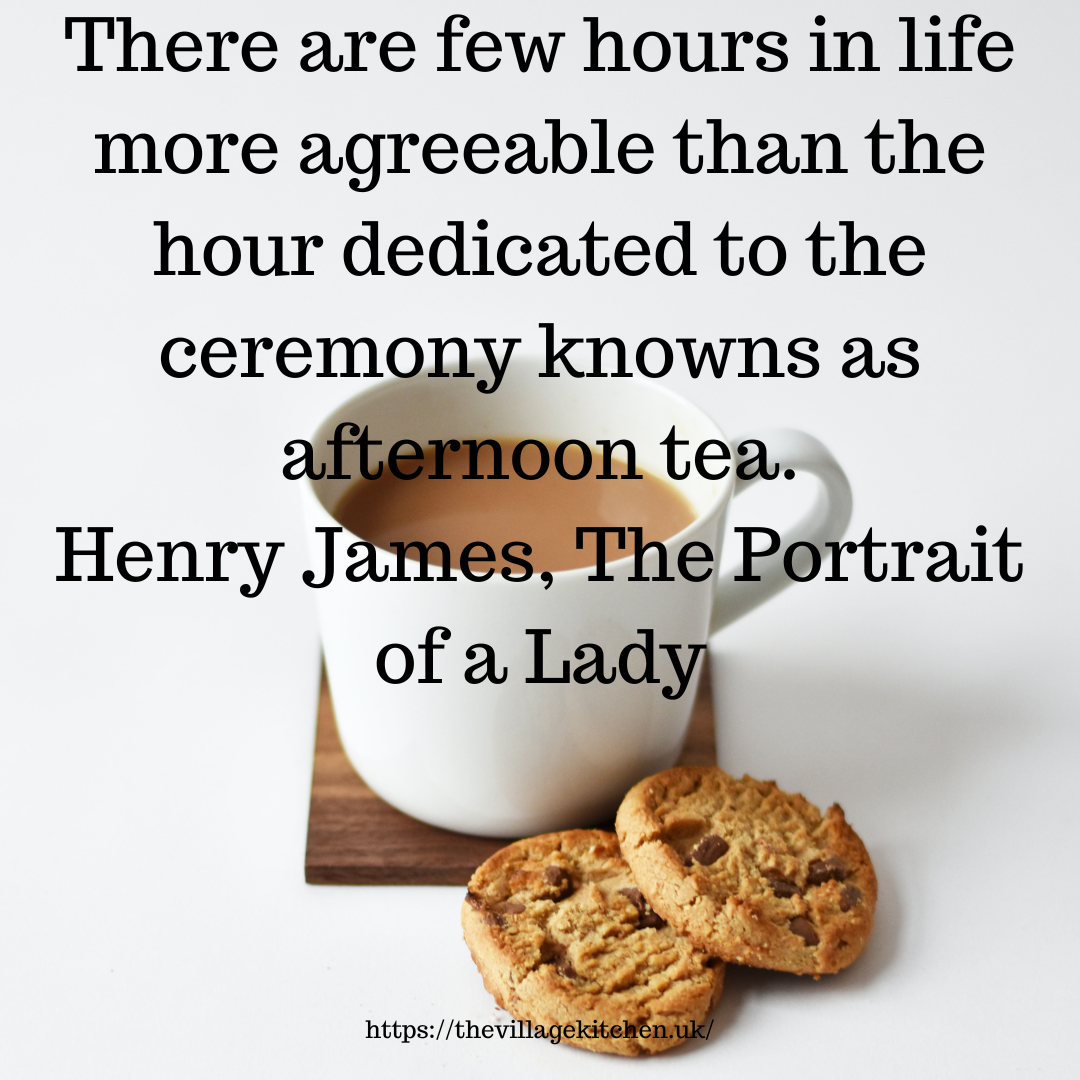 TEA QUOTE OF THE DAY… – THE VILLAGE KITCHEN