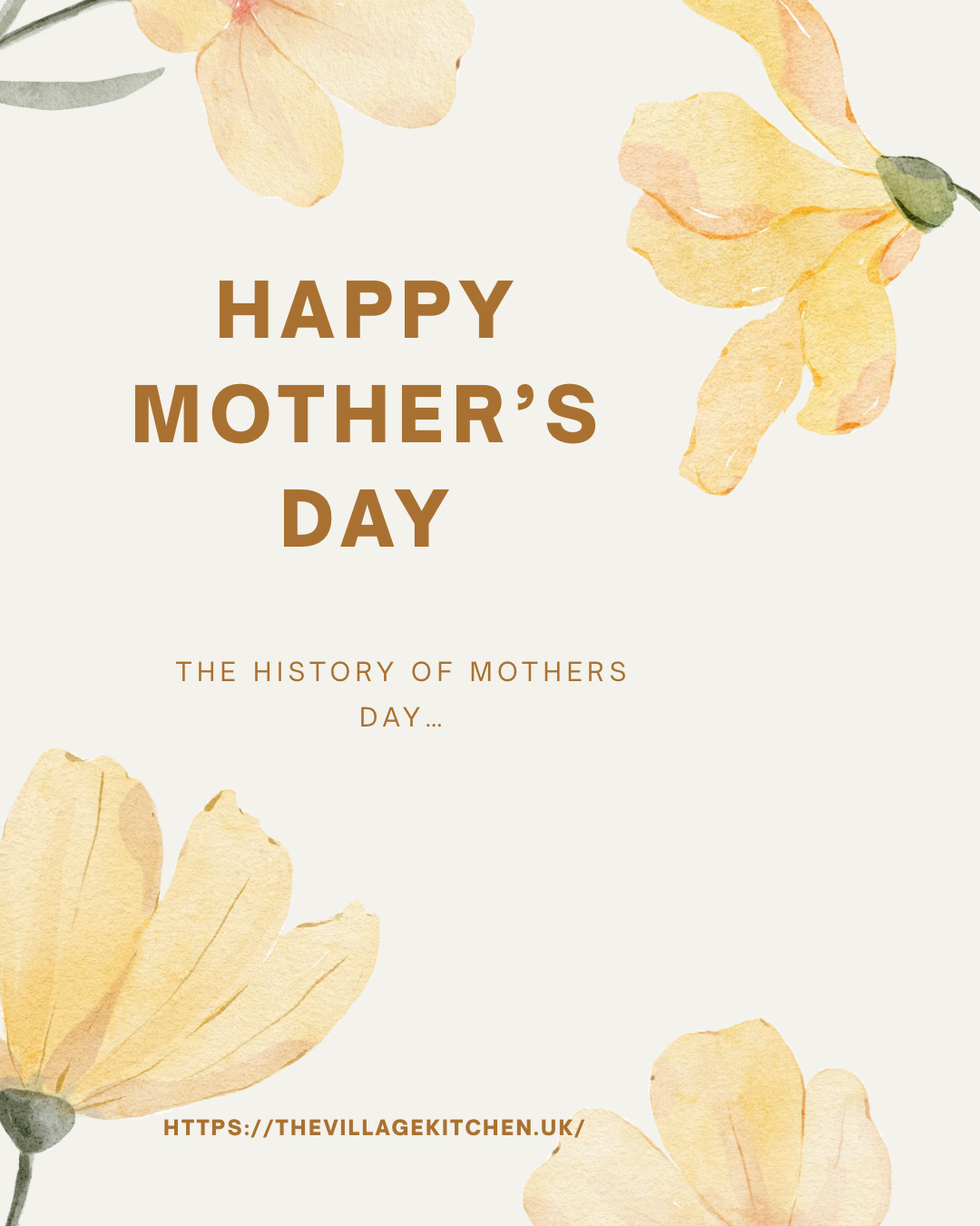 HAPPY MOTHERS DAY- The History Of Mothers Day… – THE VILLAGE KITCHEN